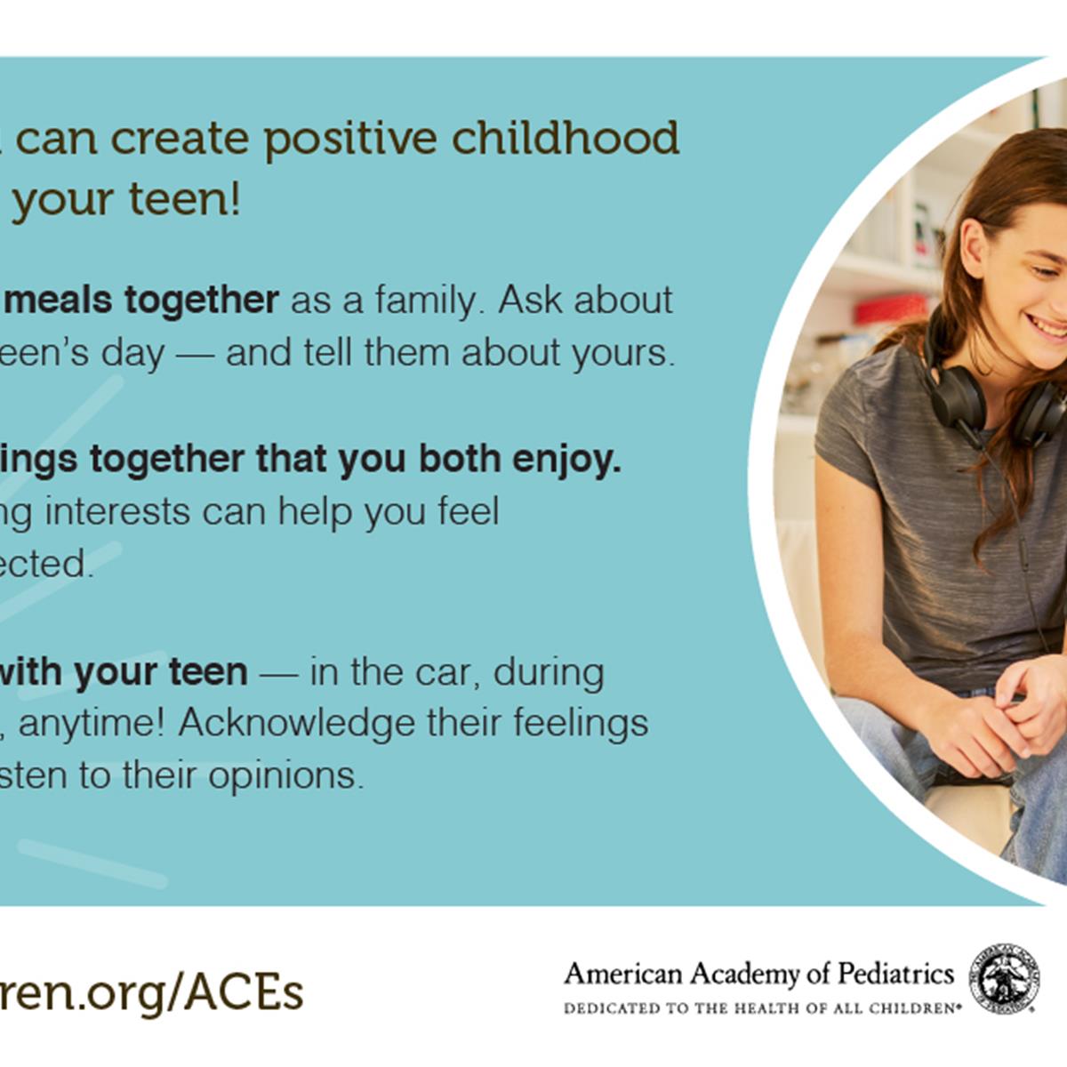 Creating Positive Experiences for Teens - HealthyChildren.org